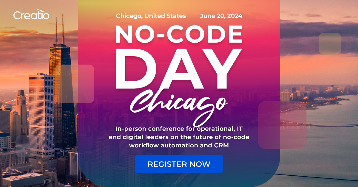No-code Day | Chicago | June 20 | Creatio